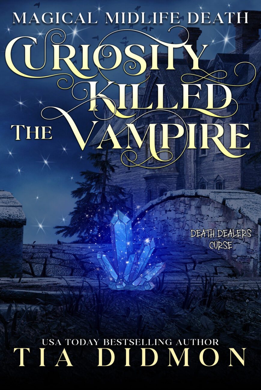 Curiosity Killed the Vampire – Tia Didmon — USA Today Bestselling Author