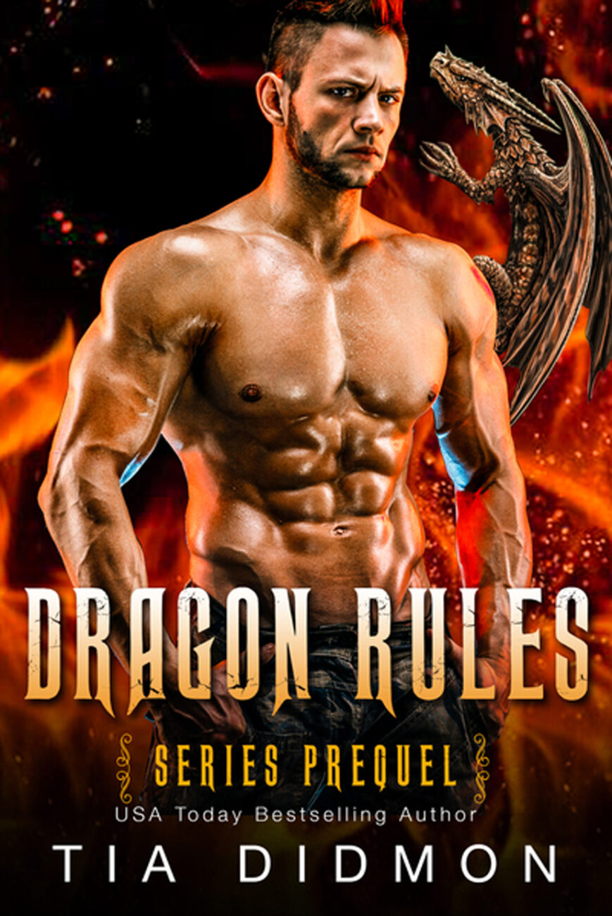 Dragon Rules – Tia Didmon — USA Today Bestselling Author