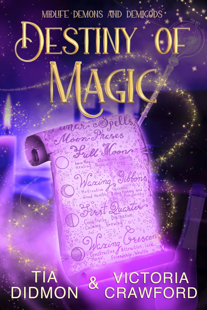 Destiny of Magic – Tia Didmon — USA Today Bestselling Author